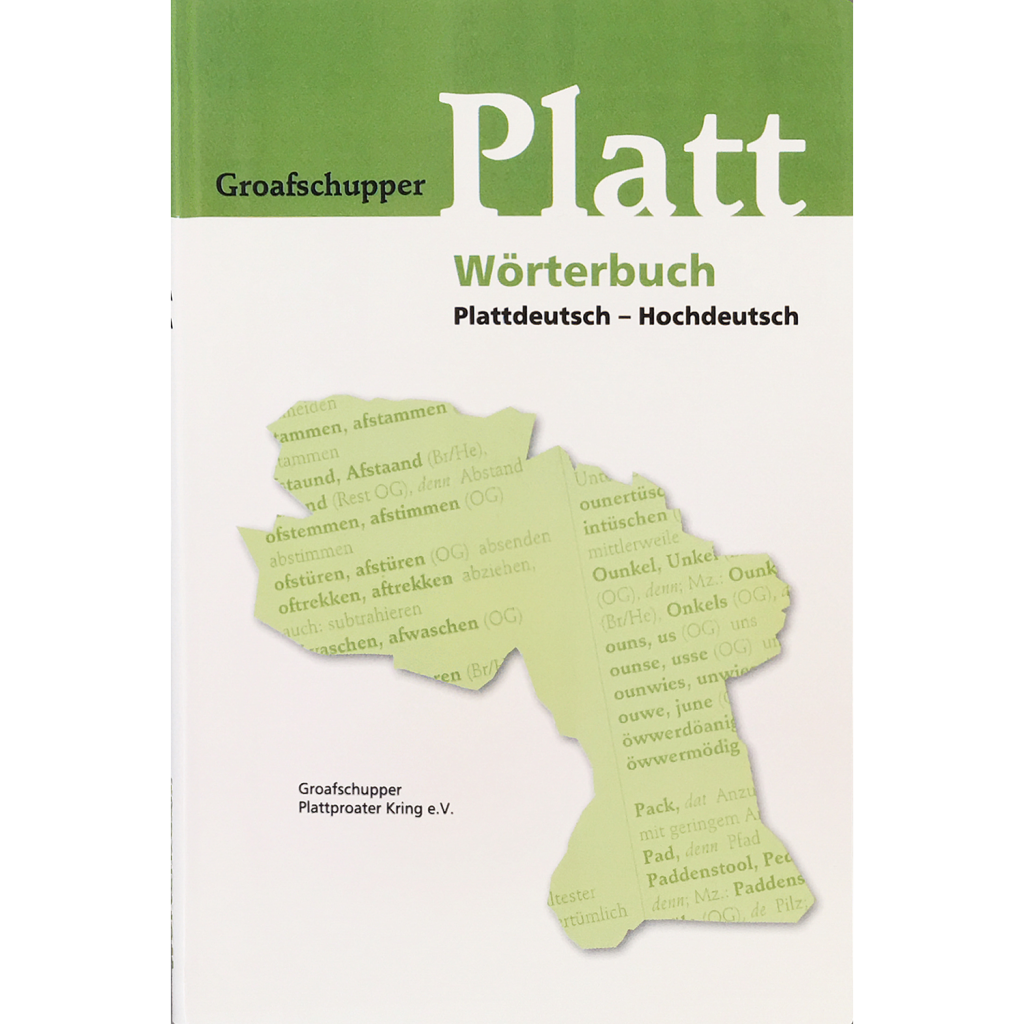 Groafschupper Platt Wörterbuch Plattdeutsch – Hochdeutsch ...